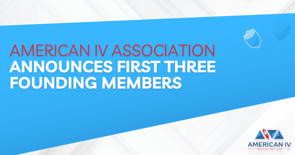 American IV Association Welcomes First Founding Members