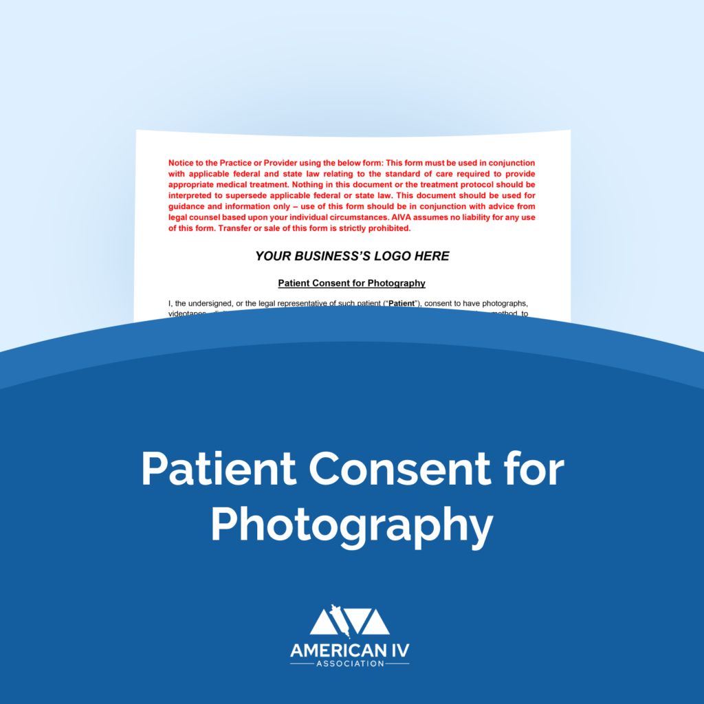 Patient Consent for Photography - American IV Association